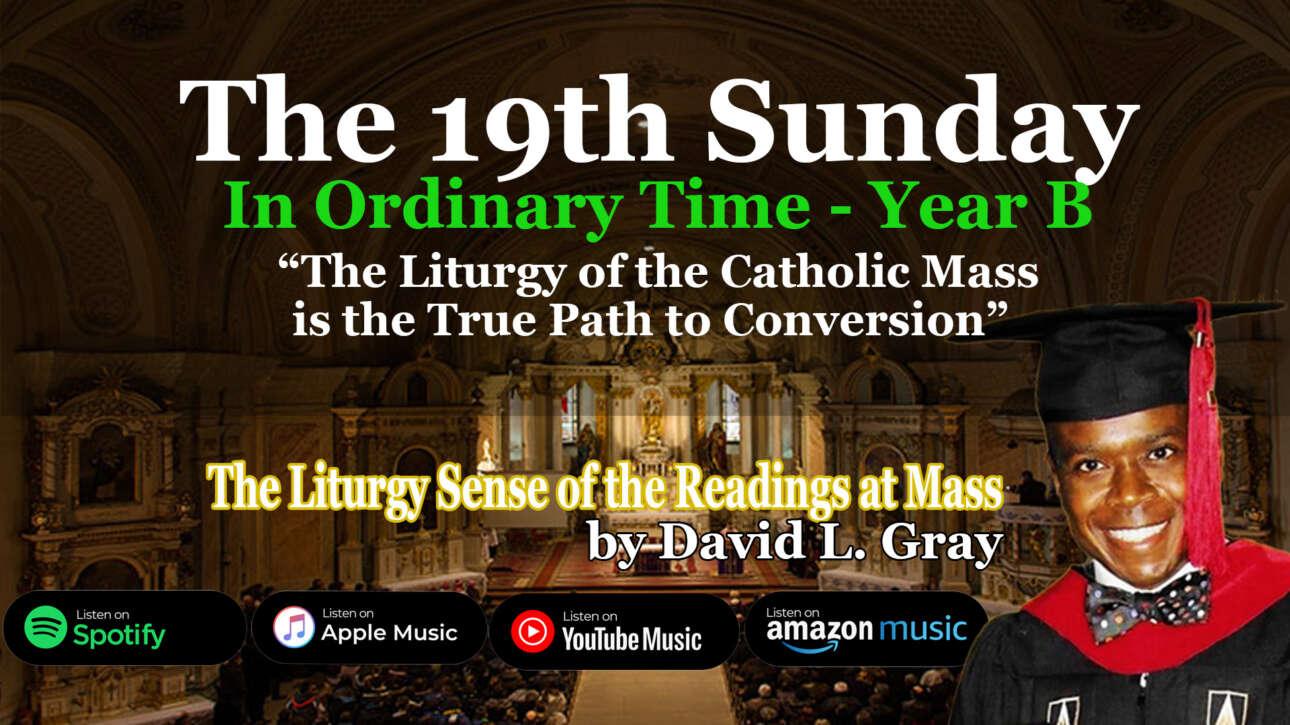 19th Sunday of OT Year B | Saint Dominic's Media